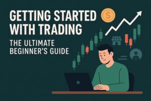 Getting Started with Trading — Beginner’s Guide to Markets